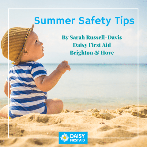 Summer Safety Tips - Daisy First Aid